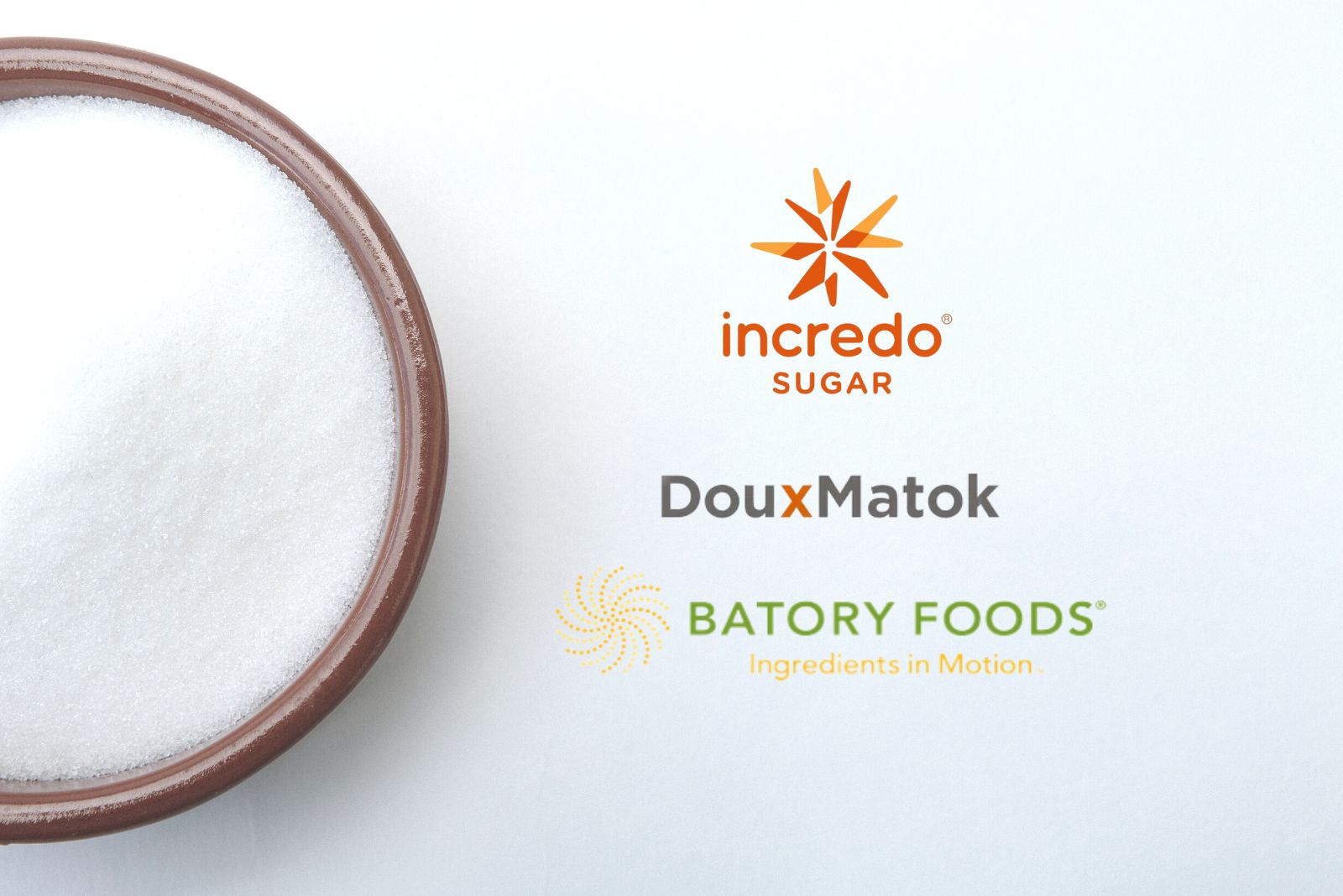 DouxMatok and Batory Foods partner to expand Incredo Sugar availability ...