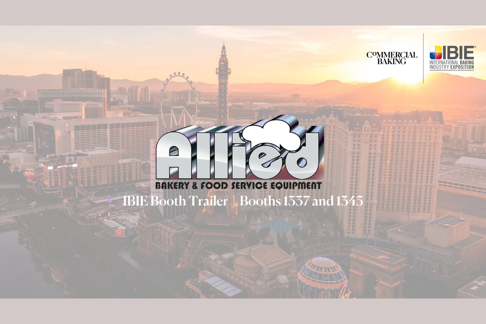 IBIE Booth Trailer | Allied Bakery Equipment | Booth 1337 and Booth ...