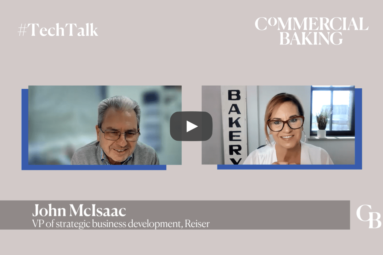 TechTalk with John McIsaac, Reiser - Commercial Baking