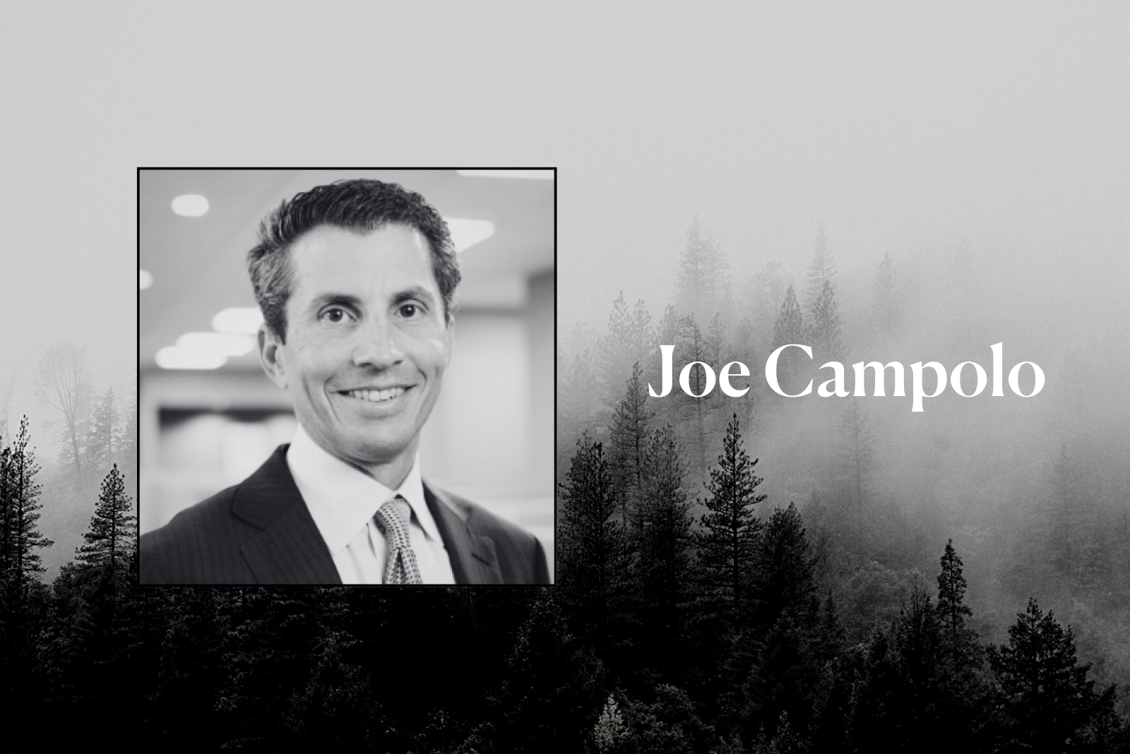 In Memoriam: Remembering Joe Campolo, co-founder and retired vice chair ...