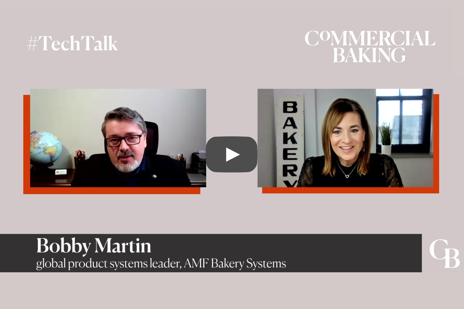 TechTalk with Bobby Martin, AMF Bakery Systems - Commercial Baking