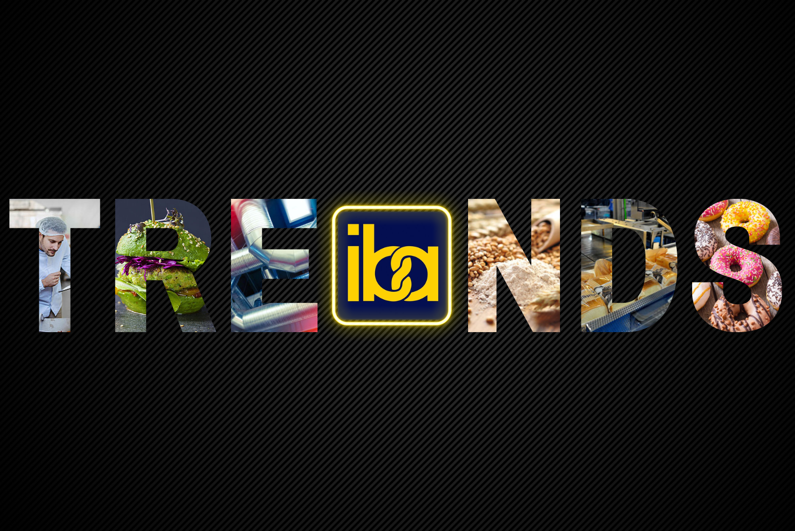 iba 2023 to feature food trends of the future - Commercial Baking