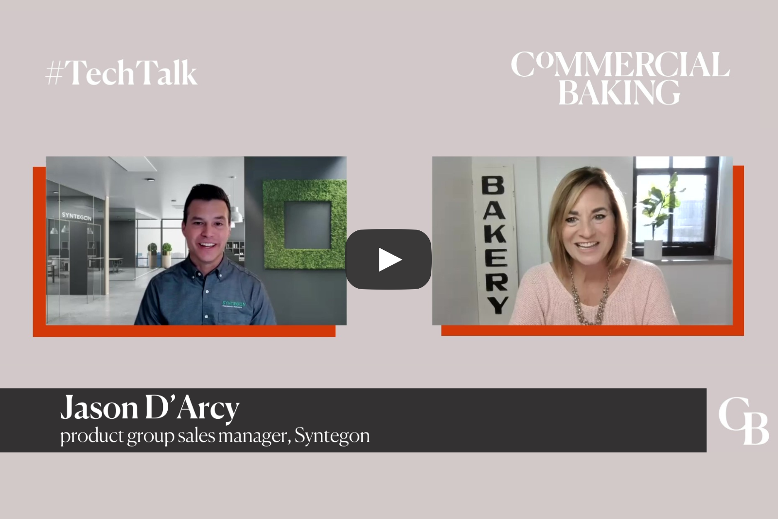 TechTalk with Jason D'Arcy, Syntegon - Commercial Baking