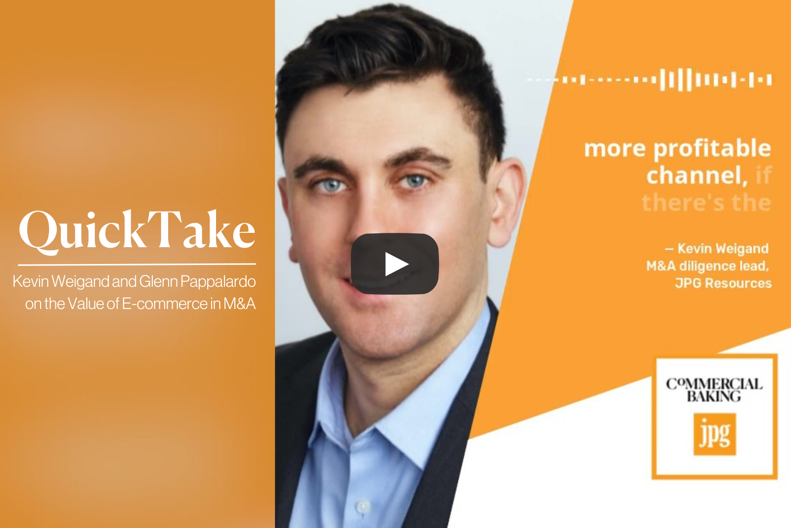 Kevin Weigand and Glenn Pappalardo on the value of e-commerce in M&A ...