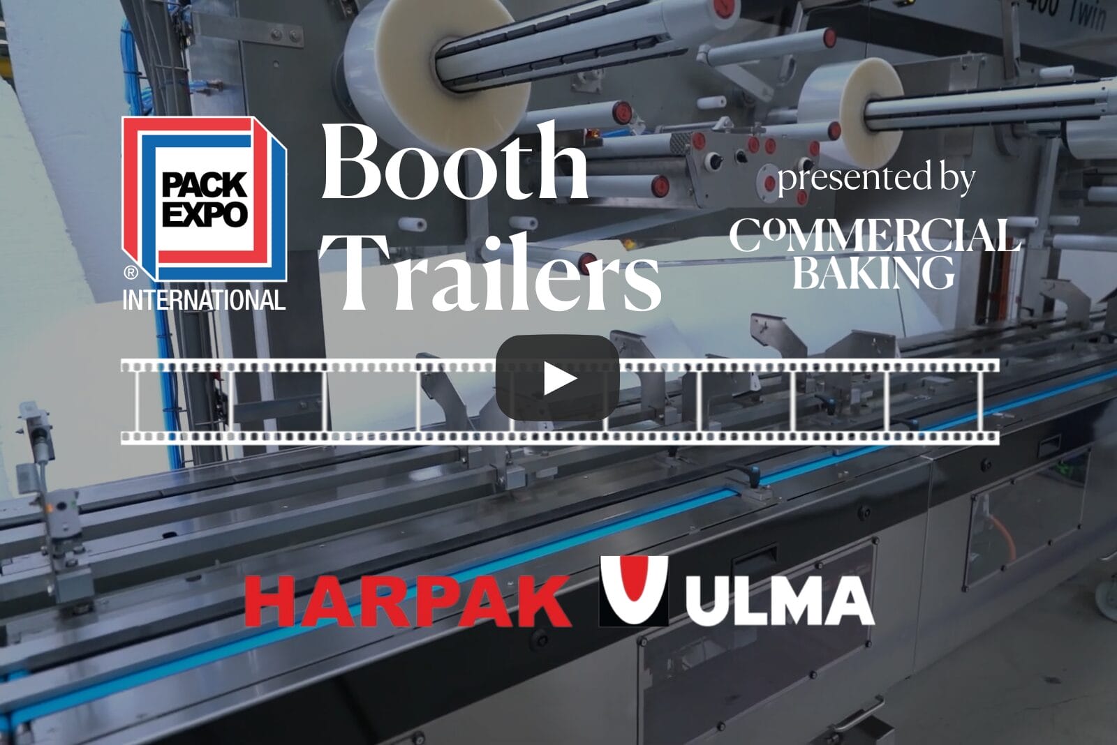 Harpak-Ulma Packaging | Pack Expo Booth Trailer | N-4736 - Commercial ...