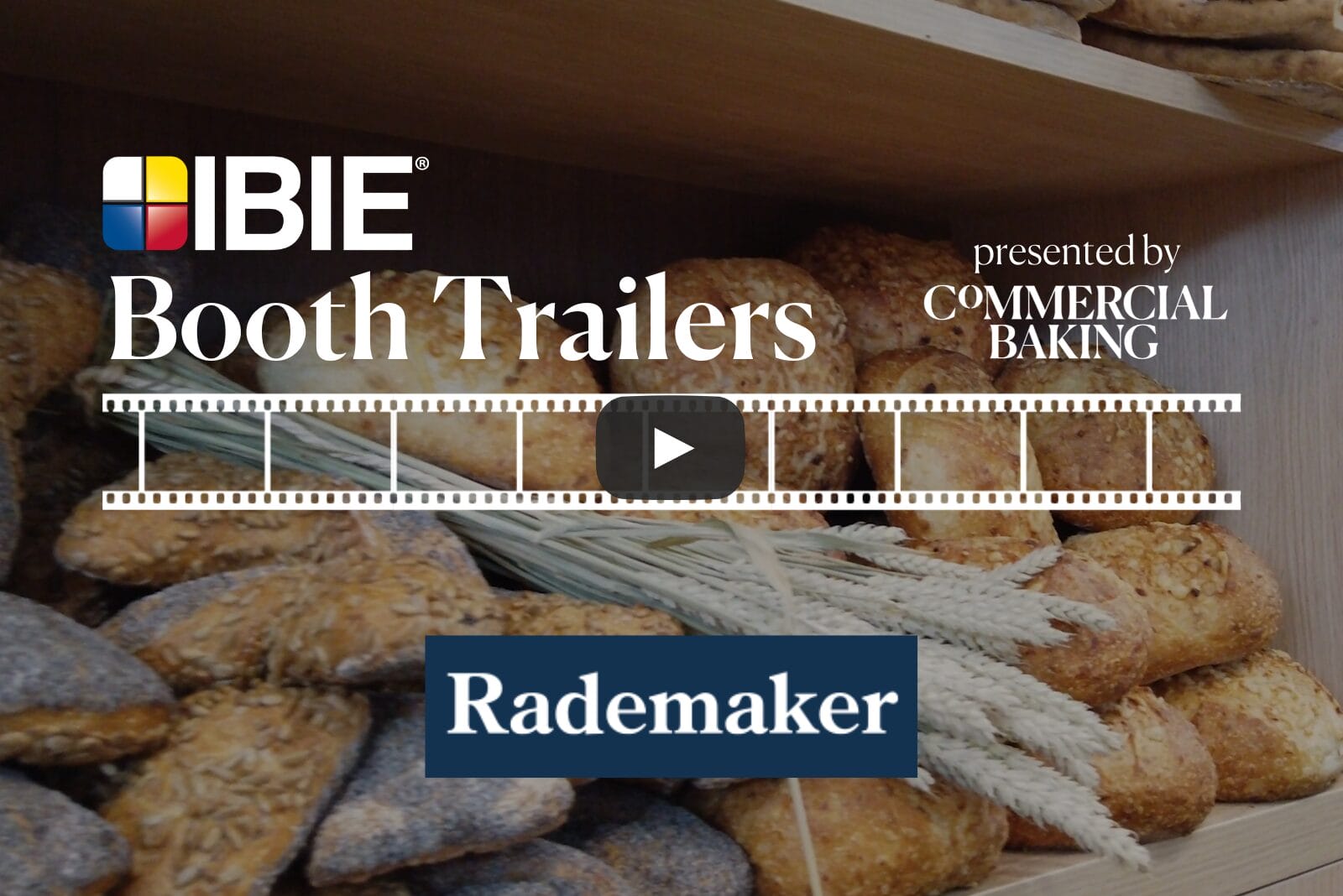 Rademaker | IBIE Booth Trailer | Booth 3445 - Commercial Baking