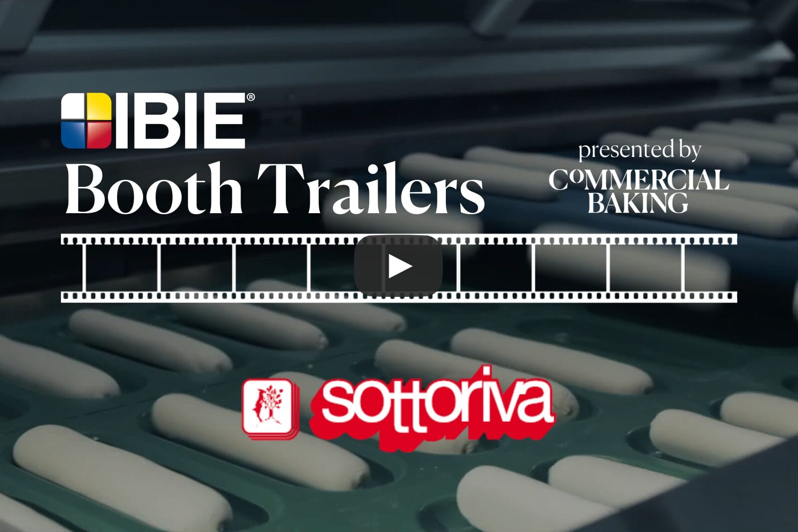 Sottoriva | IBIE Booth Trailer | Booth 713 - Commercial Baking